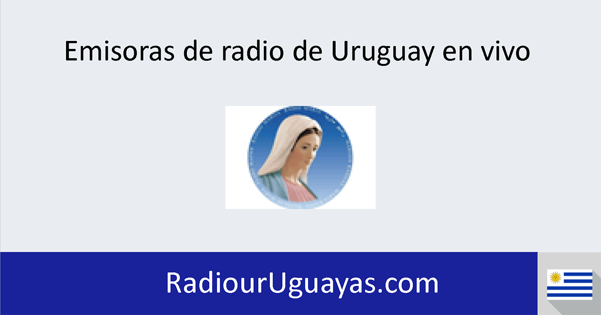 Radio Maria Online Radios Online Uruguay